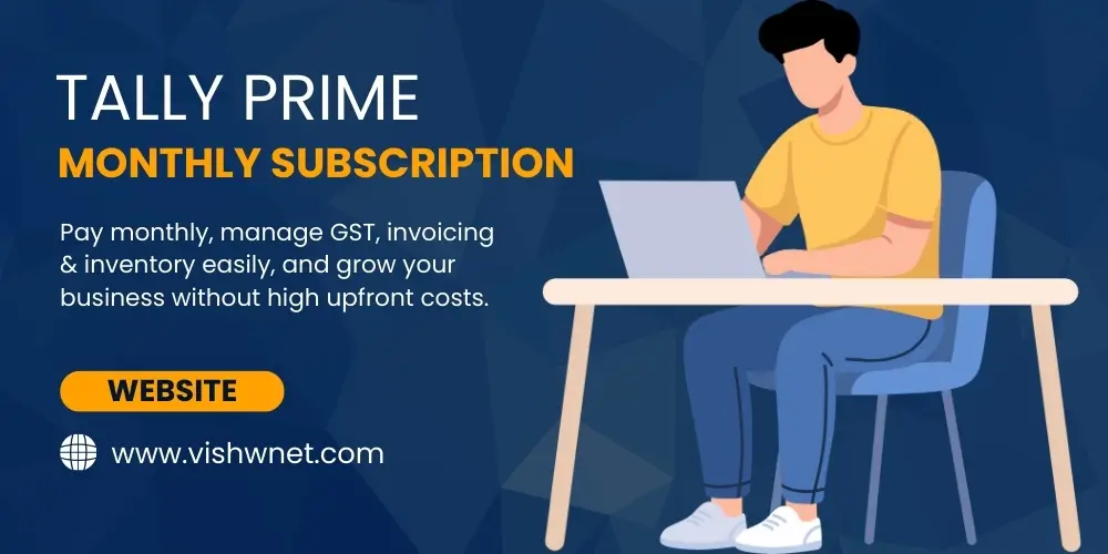 Tally Prime Monthly Subscription | Pay Monthly with Vishwnet